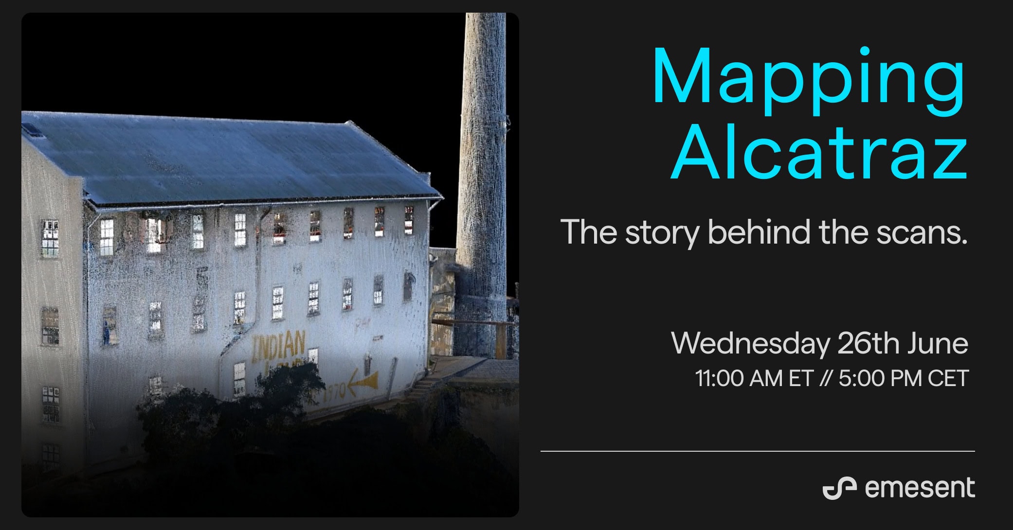 Cartografía de Alcatraz: La historia detrás de las exploraciones - Emesent